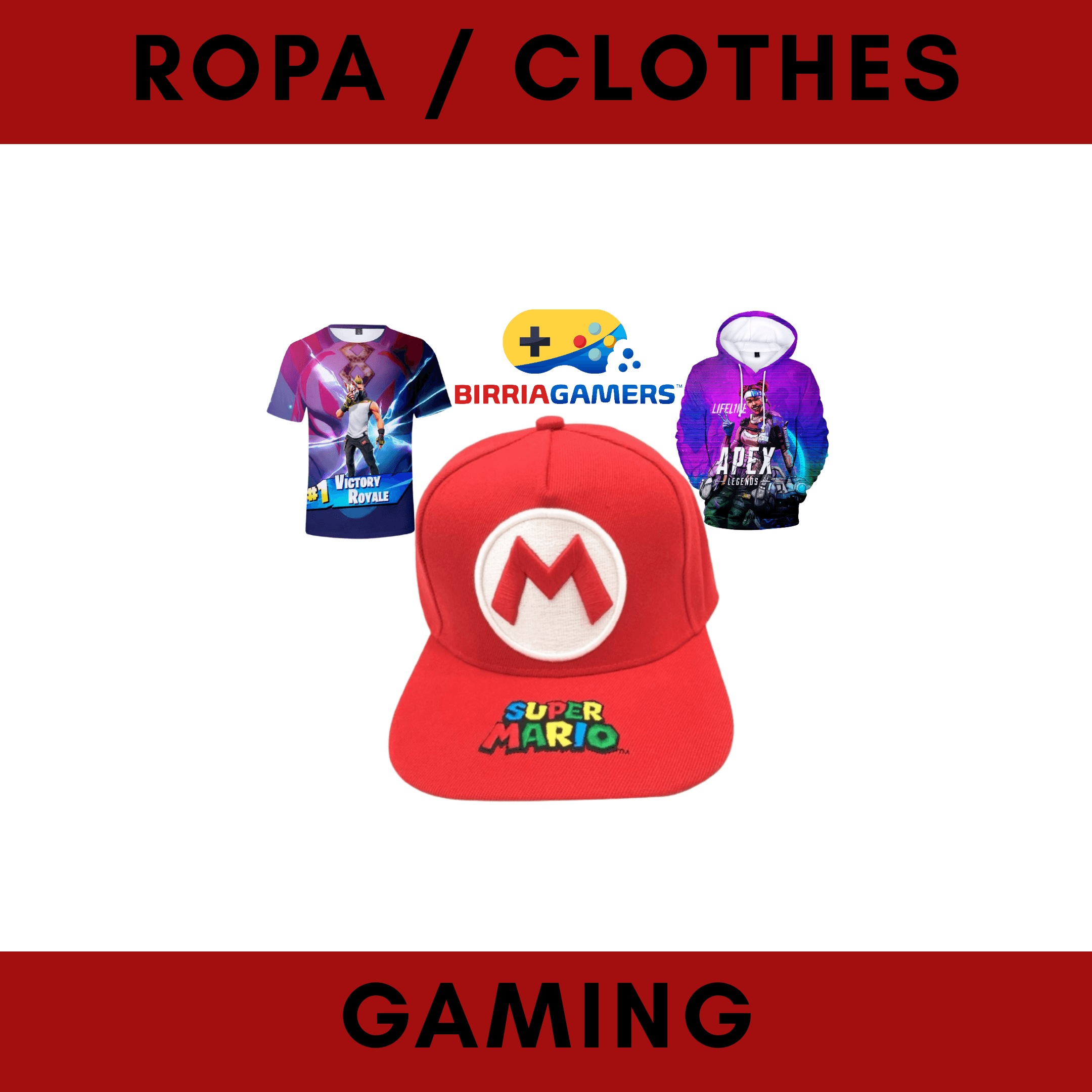 ROPA - CLOTHES - GAMING – BIRRIAGAMERS